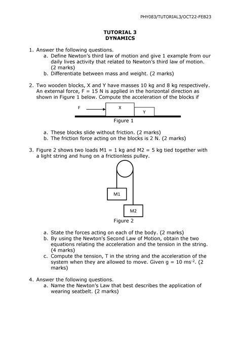 Tutorial Physic PHY TUTORIAL OCT FEB TUTORIAL DYNAMICS Answer The Following
