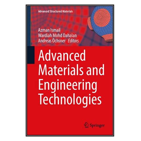 قیمت و خرید کتاب Advanced Materials And Engineering Technologies اثر جمعي از نويسندگان انتشارات