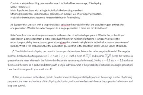 Solved Consider A Simple Branching Process Where Each