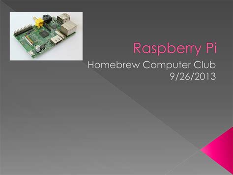 Ppt Raspberry Pi Powerpoint Presentation Free Download Id1854302
