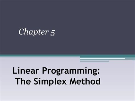 Ppt Linear Programming The Simplex Method Powerpoint Presentation Free Download Id5109116