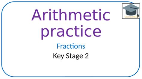 Ks2 Sats Arithmetic Practice Fractions Teaching Resources