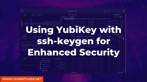 Using YubiKey With Ssh Keygen For Enhanced Security