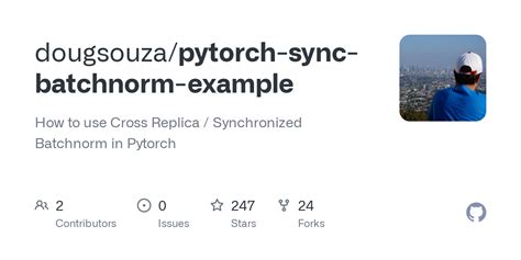 Github Dougsouzapytorch Sync Batchnorm Example How To Use Cross
