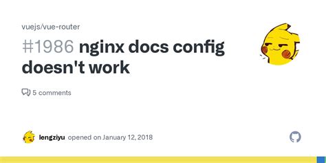 Nginx Docs Config Doesnt Work · Issue 1986 · Vuejsvue Router · Github