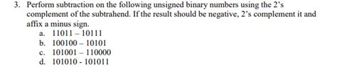Solved 3 Perform Subtraction On The Following Unsigned