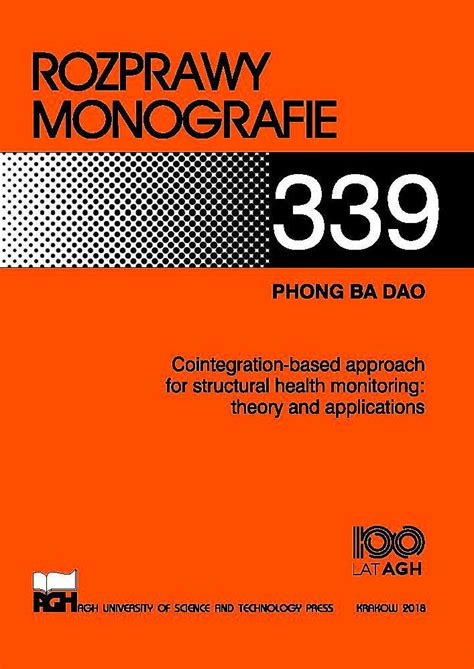 Cointegration Based Approach For Structural Health Monitoring Theory And Applications