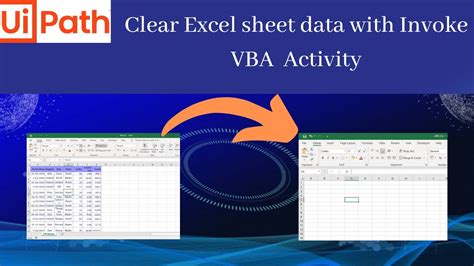 Invoke Vba Activity To Clear Excel Sheet Data Rpa Uipath Tutorials Youtube
