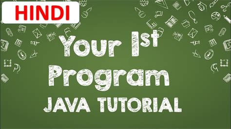 01 Hello World Program In Java First Java Program In Hindi Hello