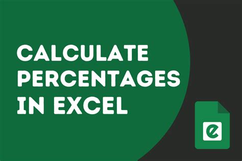 How To Calculate Percentages In Excel Formulas ExcelCombo