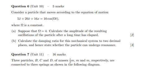 Solved Question Unit Marks Consider A Particle That Chegg Com
