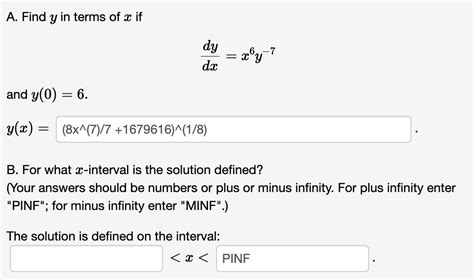 Solved A Find Y In Terms Of X If Dxdy X Y And Y Chegg Com