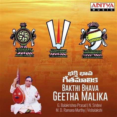 Bakthi Bhava Geetha Malika Songs Download Free Online Songs Jiosaavn