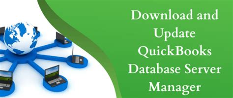 Quickbooks Database Server Manager Optimizing Multi User Access And