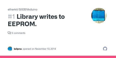 Library Writes To Eeprom · Issue 1 · Etherkitsi5351arduino · Github
