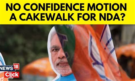 No Confidence Motion In India Bjp Led Nda Government Defeats A No