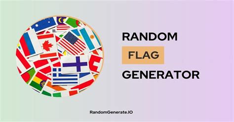 Random Flag Generator Without Names At Holly Mellott Blog