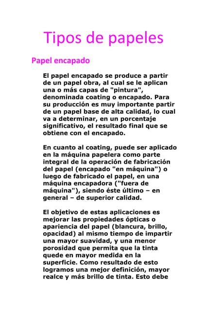 Tipos De Pastas Para La Fabricación De Papel Ppt
