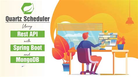 quartz scheduler using rest api with spring boot and mongodb
