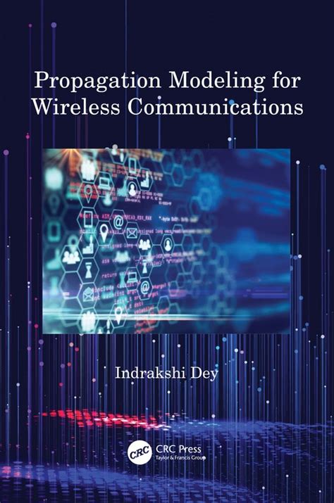 Propagation Modeling For Wireless Communications Indrakshi Dey 9781032081151 Boeken Bol