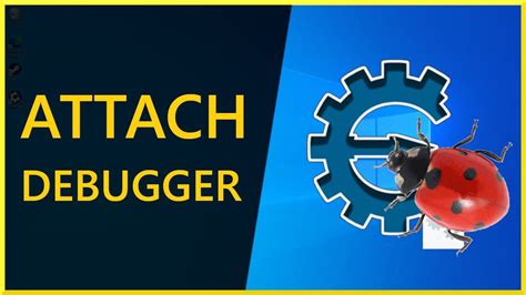 anti cheat bypass 5 attaching debugger youtube