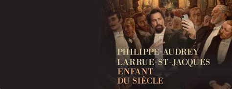 Philippe Audrey Larrue St Jacques Dates Et Billets France Billet