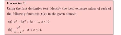 Excercise 3using The First Derivative Test Identify The Local Extreme V