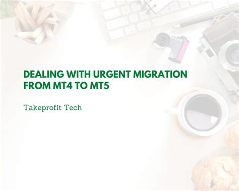 Takeprofit Tech On Linkedin Dealing With Urgent Migration From Mt4 To Mt5 Takeprofit Tech