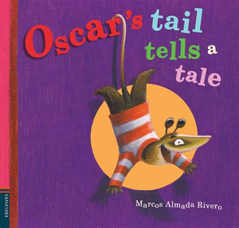 Oscars Tail Tells A Tale A Rivero Libro En Papel 9786077460954
