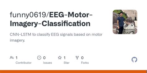 Github Funny0619eeg Motor Imagery Classification Cnn Lstm To
