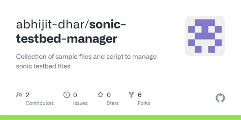 Github Abhijit Dhar Sonic Testbed Manager Collection Of Sample Files And Script To Manage