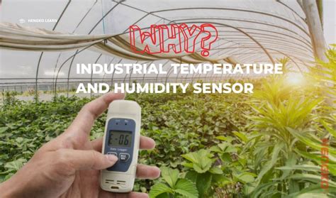 Why To Use Industrial Temperature And Humidity Sensor