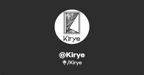 Kirye Twitter Instagram Linktree