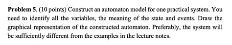 Solved Problem 5 10 Points Construct An Automaton Model