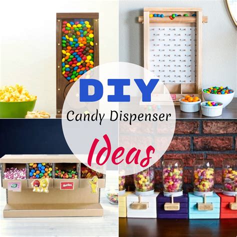 Diy Candy Dispenser At Tyson Walsh Blog