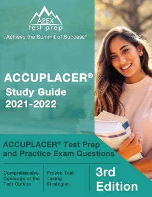 ACCUPLACER Study Guide 2021 2022 ACCUPLACER Test Prep And Practice Exam Questions 3rd Edition