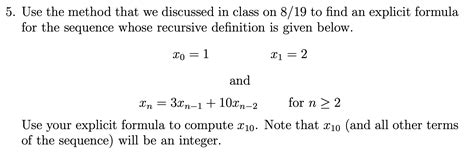 Solved Use The Method That We Discussed In Class On To Chegg