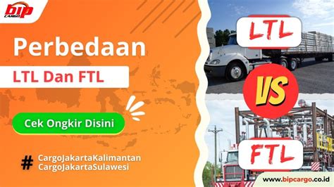 Perbedaan Ltl Dan Ftl Ekspedisi Jakarta Kalimantan Ekspedisi Jakarta