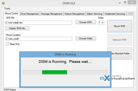 Dism Gui 40 Utility Free Tool To Manage Wim Images Esx Virtualization