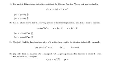 Solved 19 Use Implicit Differentiation To Find The Partials