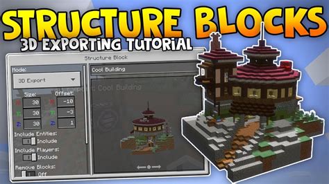 How To Use New Structure Blocks Minecraft 1 2 3d Exporting Tutorial Youtube