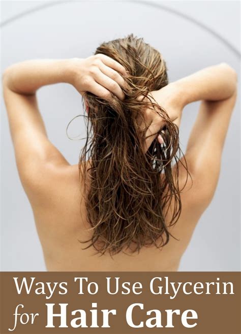 Top 8 Ways To Use Glycerin For Hair Care Search Home Remedy