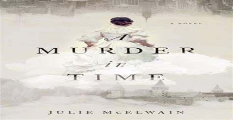 A Murder In Time By Julie Mcelwain The Aries Atlas
