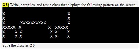Solved Q5 Write Compiles And Test A Class That Displays