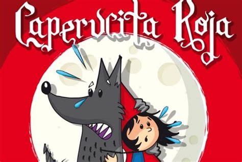 La Murga Teatro Presenta El Espectáculo Caperucita Roja La Versión Más