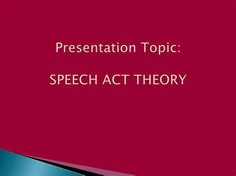 Speech Act Theory 151102165753 Lva1 App6892pdf