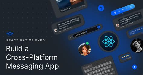 Build A Cross Platform Messaging App With React Native Expo
