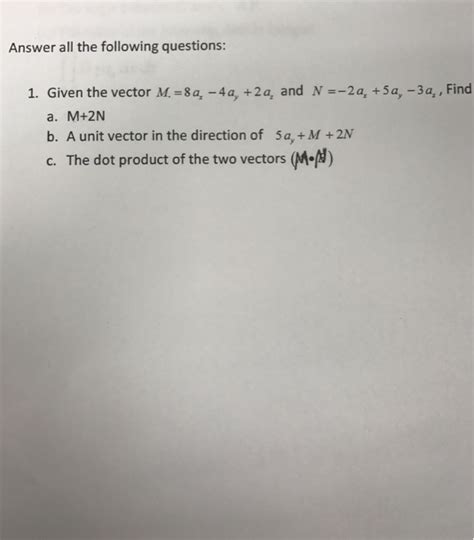 Solved Answer All The Following Questions Given The Chegg