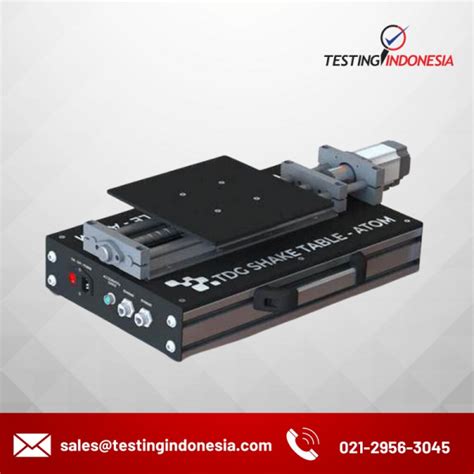 Tdg Shake Table Atom Testingindonesiacoid