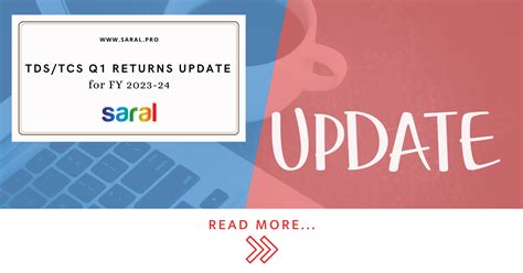 Tds Tcs Q1 Returns Update For Fy 2023 24